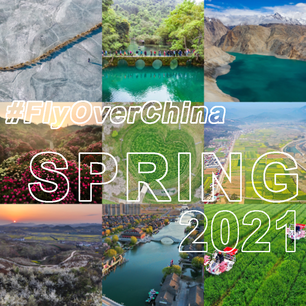 Fly over four seasons in China 2021: Spring-Xinhua