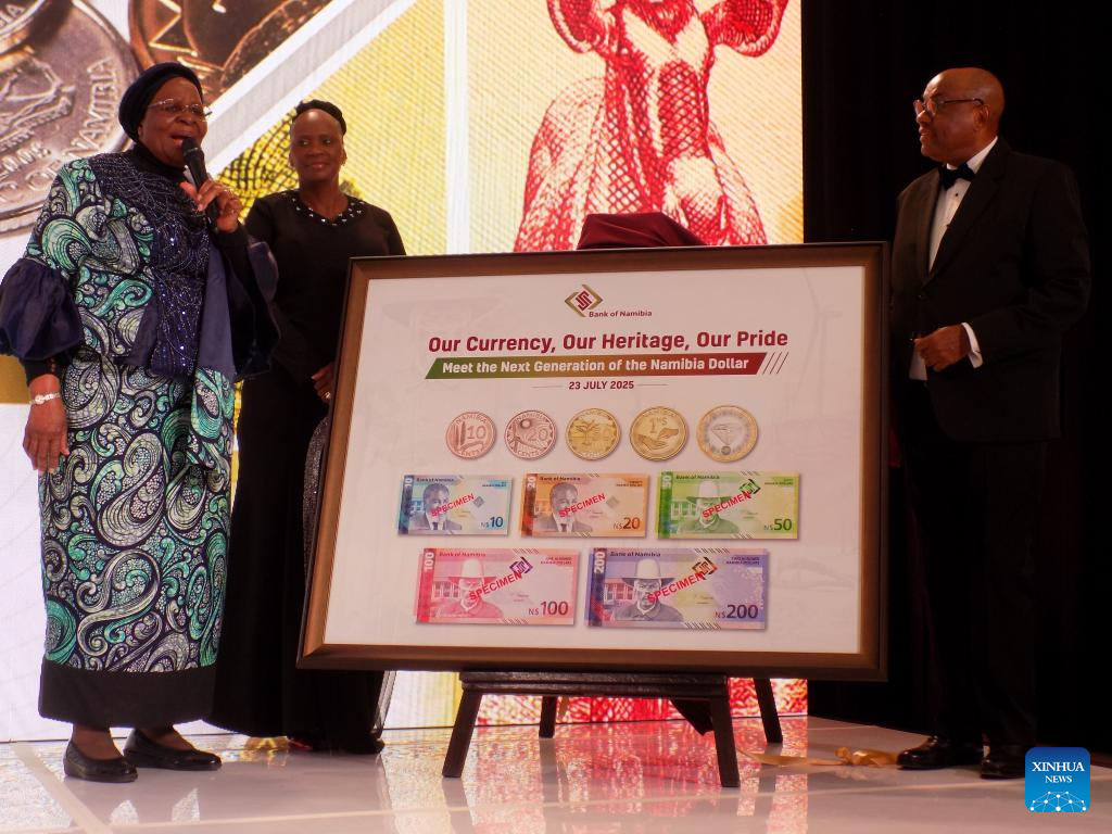 Namibia unveils upgraded banknotes, coins-Xinhua